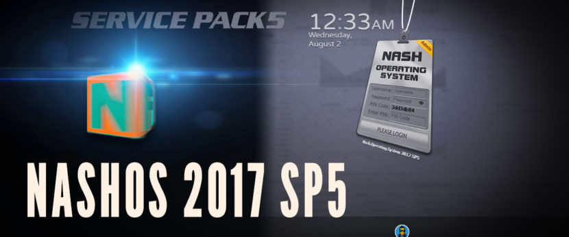 NASH OS 2017 SERVICE PACK 5 Released! – Nash Blog